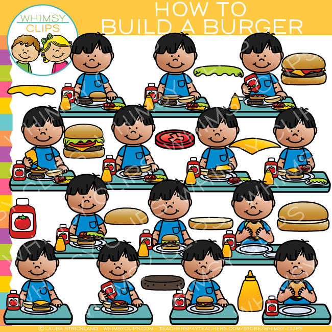 How to Build a Burger Clip Art – Whimsy Clips