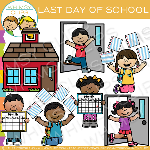 Last Day of School Clip Art – Whimsy Clips