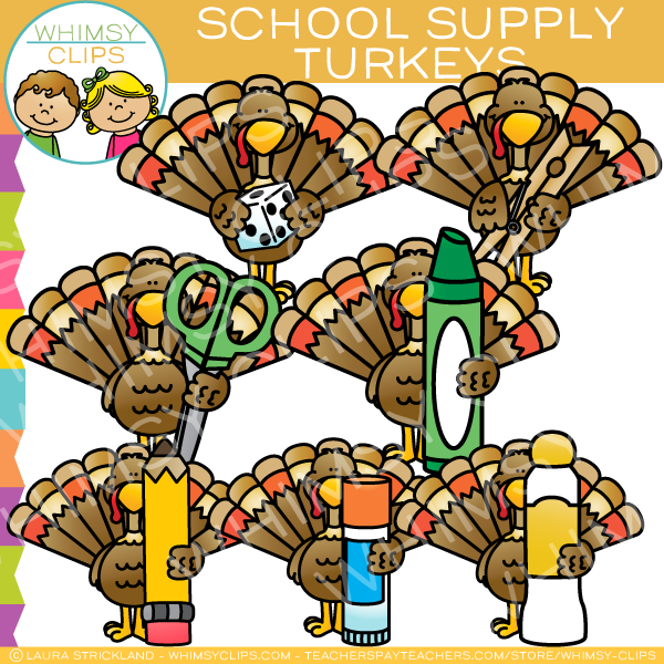 School Supply Turkeys Clip Art – Whimsy Clips